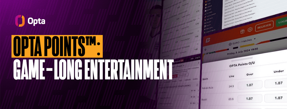 Opta Points™: Create Game-Long Fan and Bettor Entertainment - Stats Perform